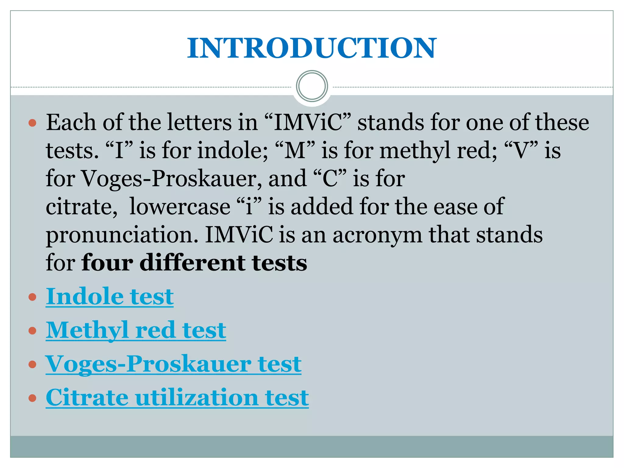 IMViC (Biochemical test) | PPTX