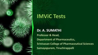 Dr. A. SUMATHI - Pharmaceutical Microbiology - IMViC Tests | PDF
