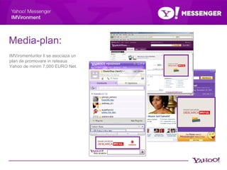 Yahoo! IMVironment | PPT