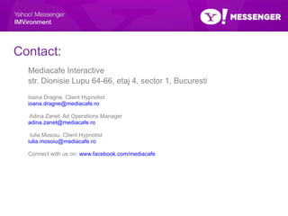 Yahoo! IMVironment | PPT