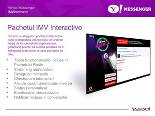 Yahoo! IMVironment | PPT
