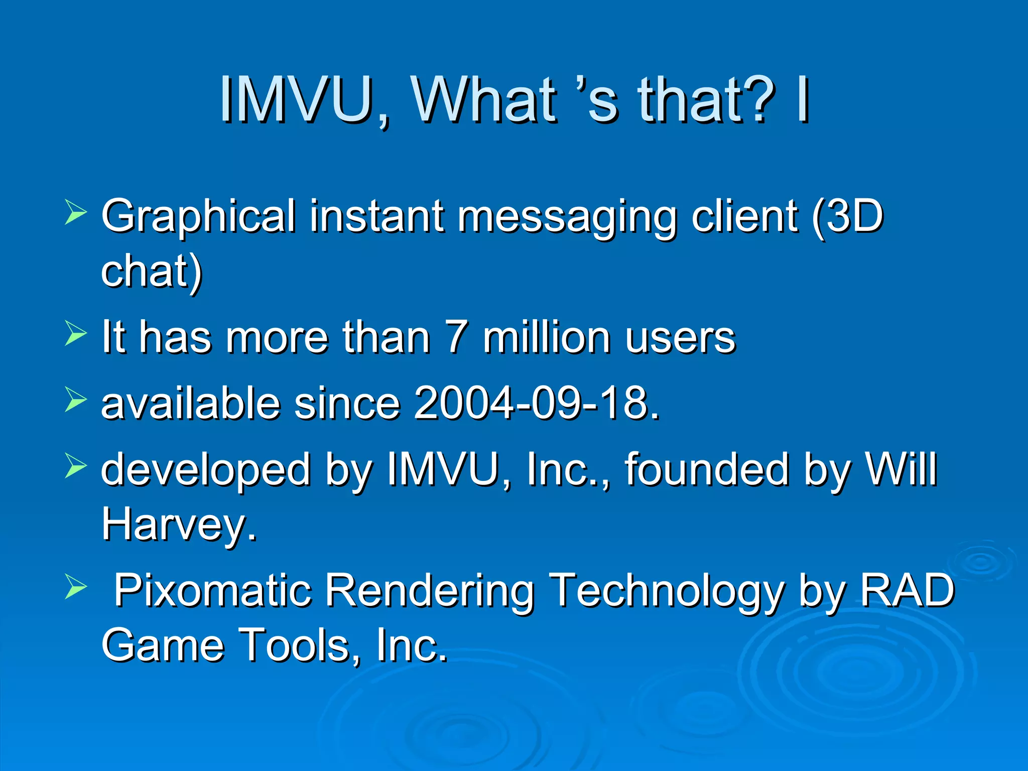 IMVU presentation | PPT | Free Download