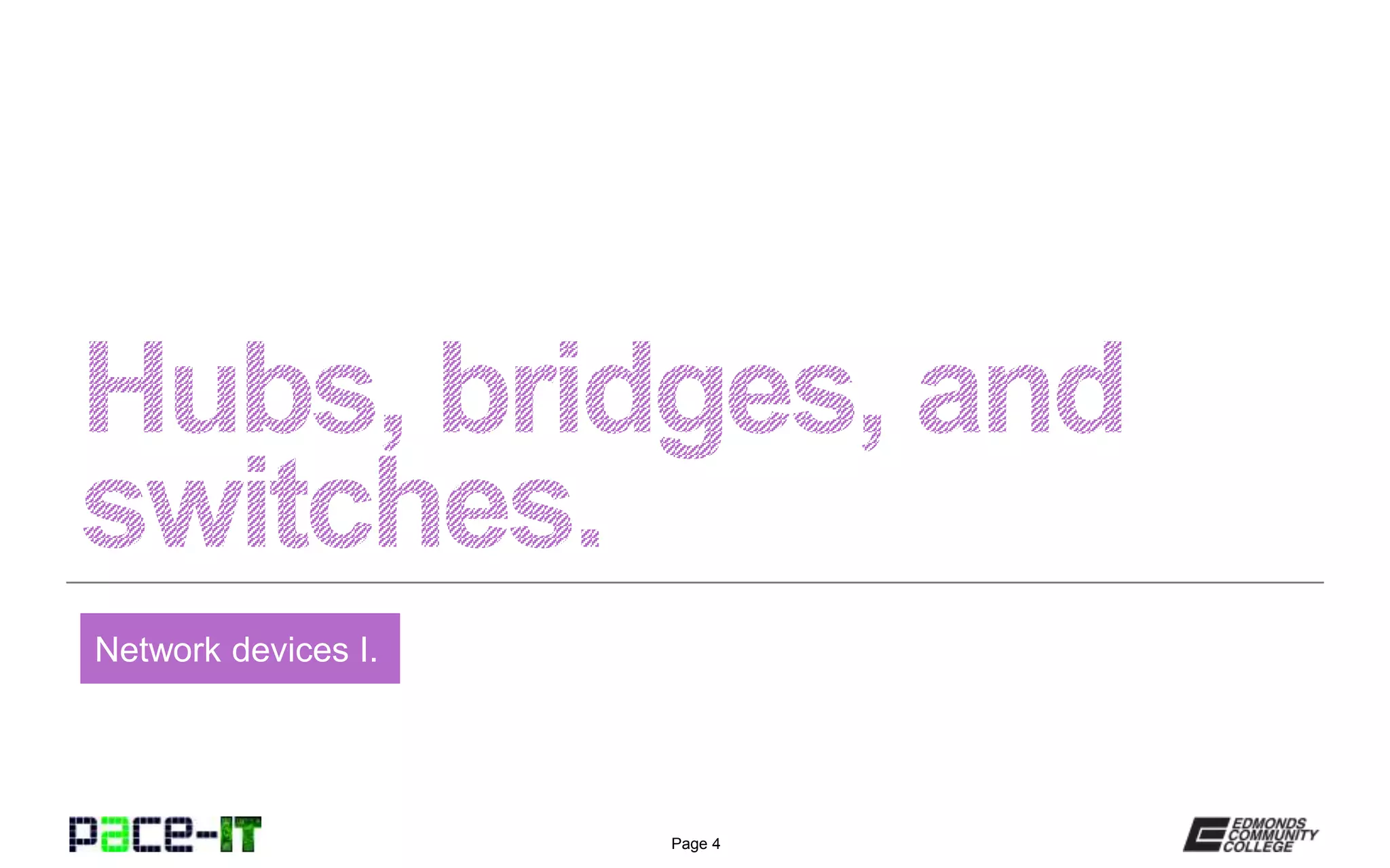 Pace IT - Network Devices (part 1) | PPTX