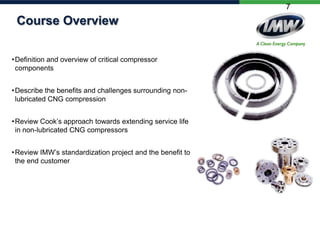 CNG Compression Equipment Webinar - Evaluating Critical Components of ...