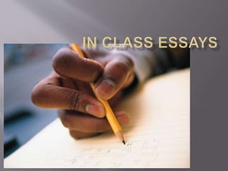 In class Essay Exams | PPTX