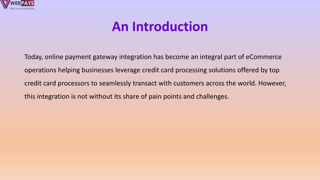 In-Depth Guide About Online Payment Gateway Integration | PPT In-Depth Guide About Online Payment Gateway Integration | PPT