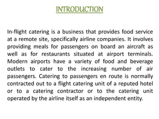 In flight catering | PPTX
