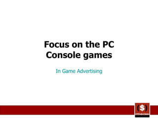 In Game Advertising | PPT