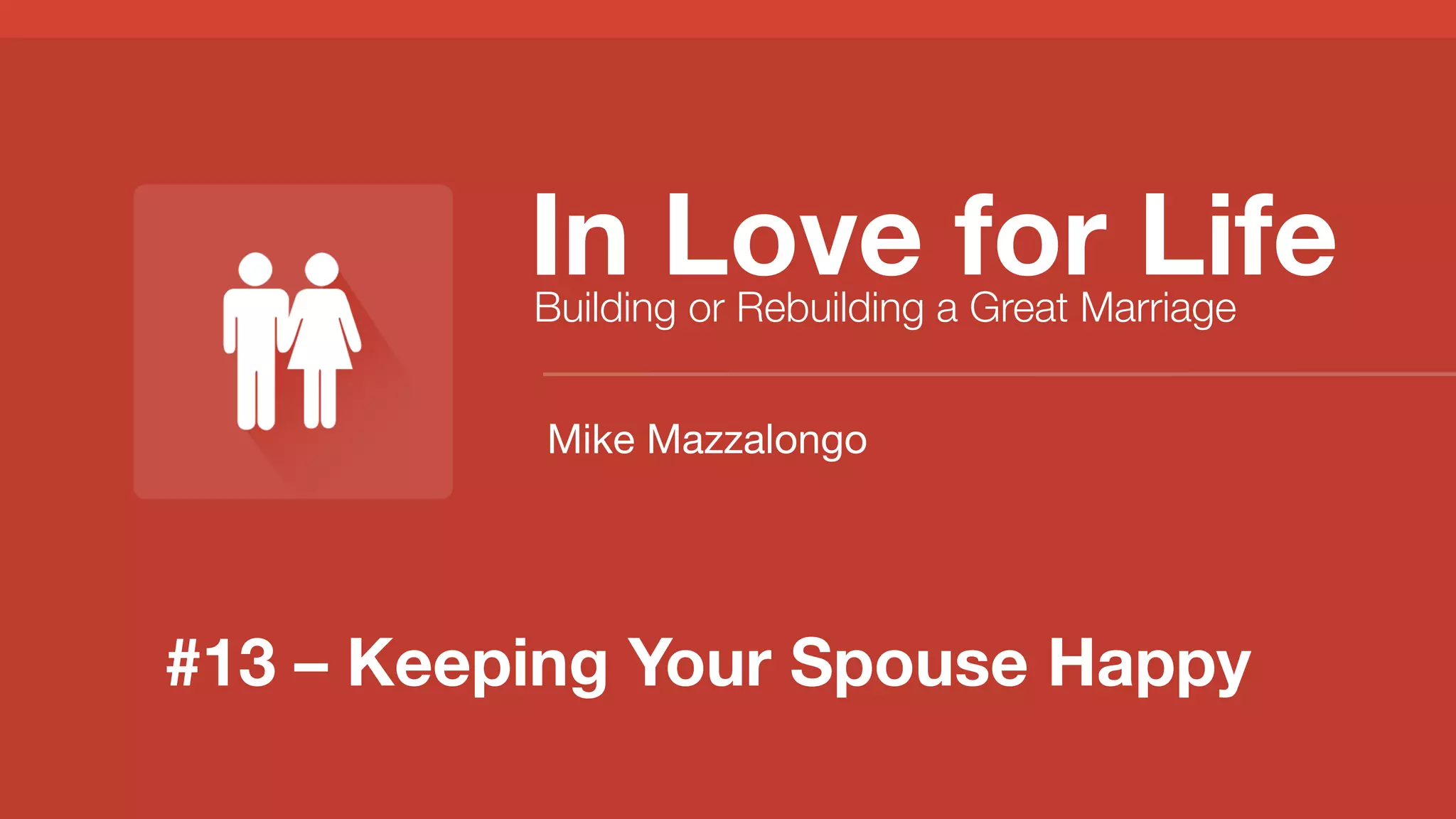 Keeping Your Spouse Happy | PDF