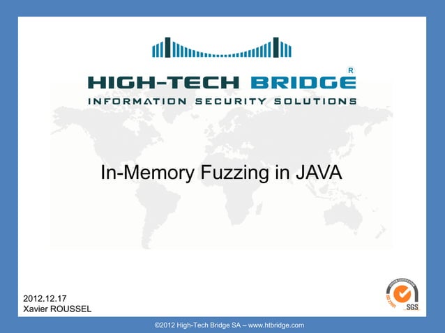 In-Memory Fuzzing with Java (Publication from High-Tech Bridge) | PPT