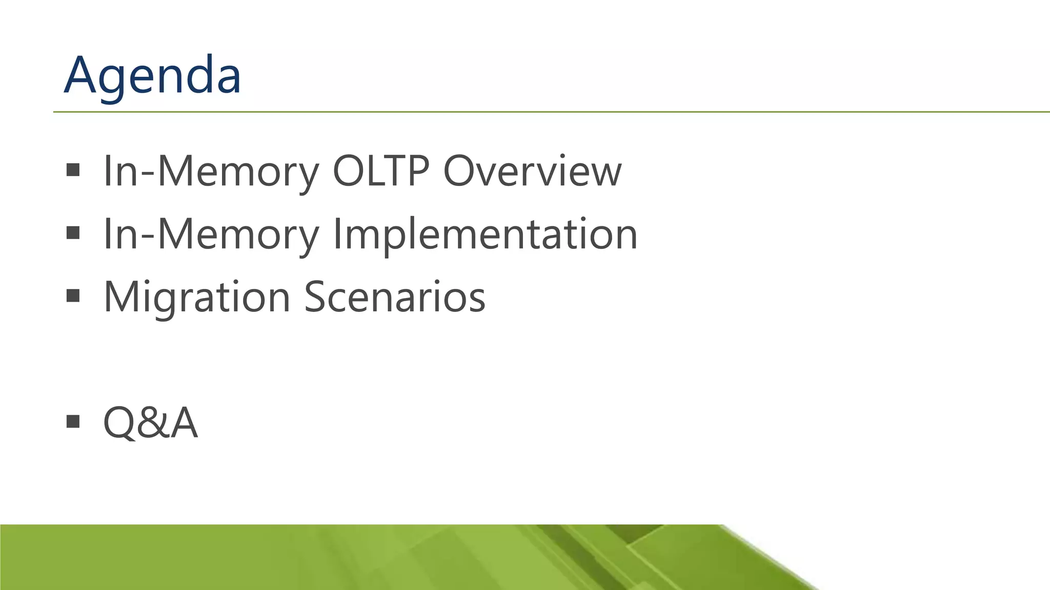 SQL Server In-Memory OLTP Migration Overview | PPT SQL Server In-Memory OLTP Migration Overview | PPT