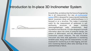 In-Place 3D Inclinometer Settlement (IPIS) System.ppt