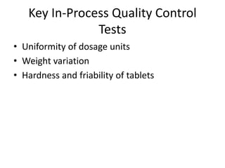 In Process Quality control Pharma for pharmacy students | PPTX