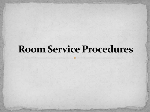 In-room dining service | PPTX | Hospitality Industry | Industries