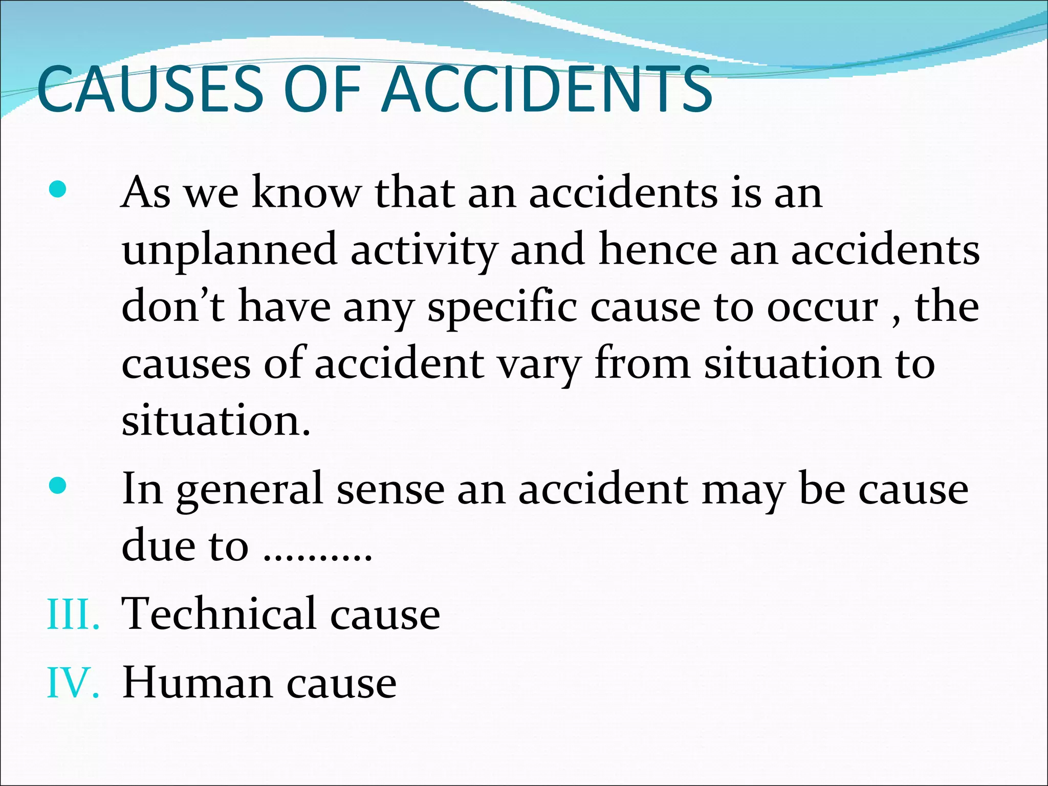 industrial accidents and their types , preventions | PPT