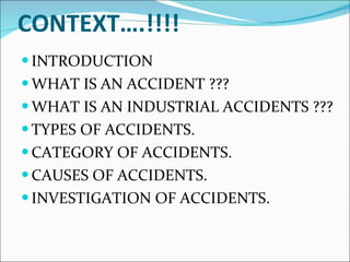 industrial accidents and their types , preventions | PPT