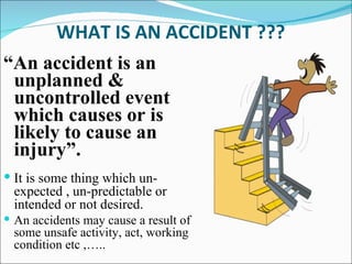 industrial accidents and their types , preventions | PPT