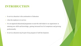 IN-SERVICE Education. (Management) .pptx
