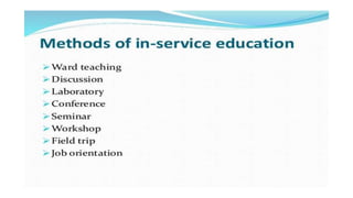 In service education in nursing | PPTX