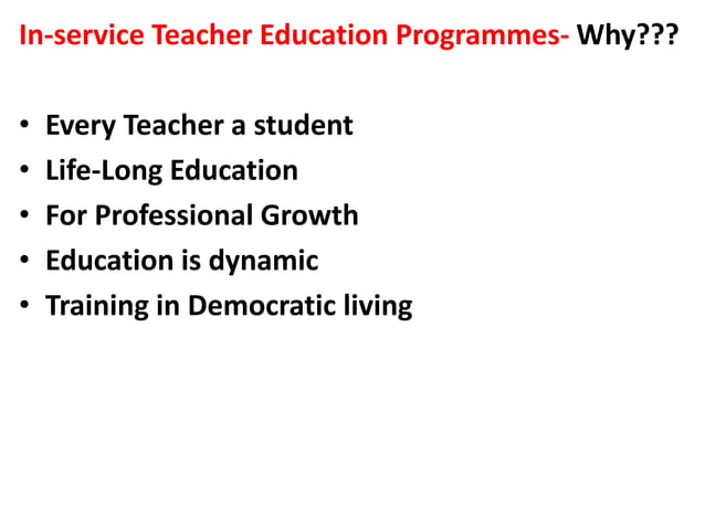 In service Teacher Education | PPTX