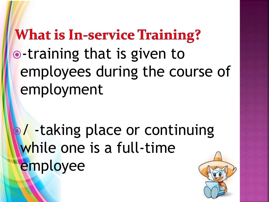 In service training for teachers and staff