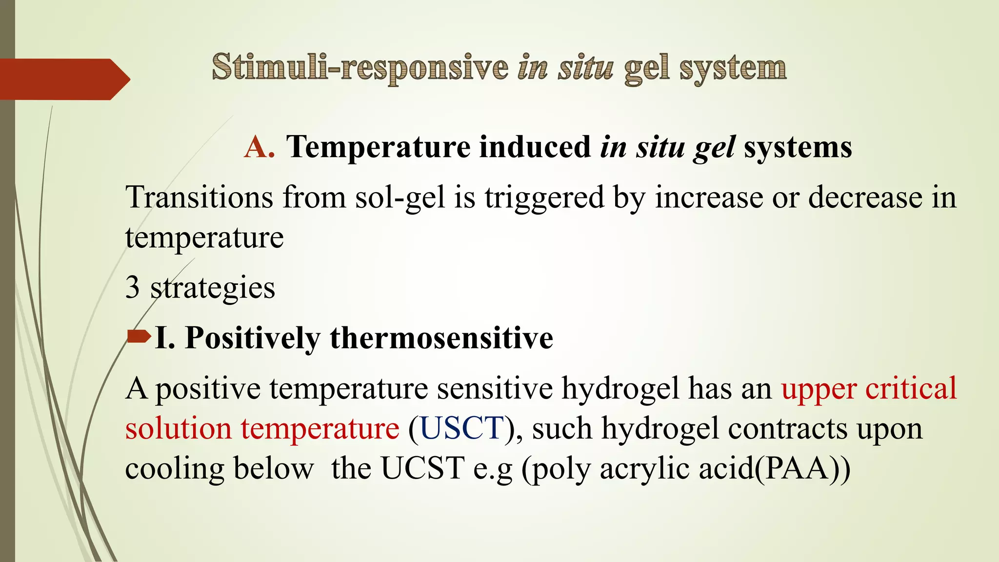 In situ gelling system for drug delivery | PPTX
