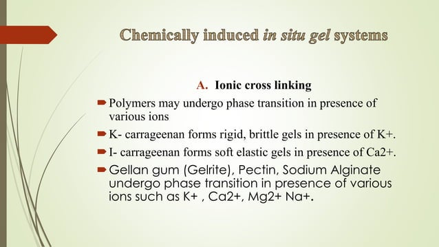 In situ gelling system for drug delivery | PPTX