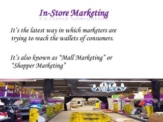 In store Marketing | PPT