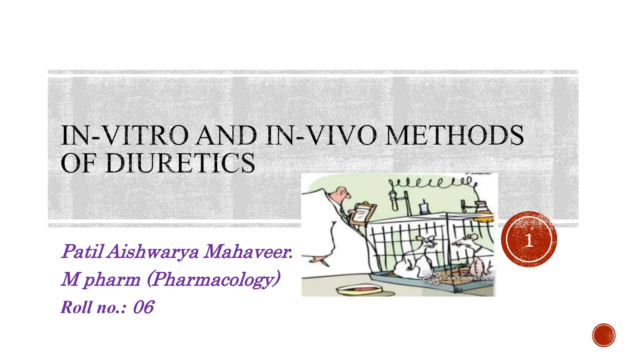 In-vitro and in-vivo methods of diuretics & antihypertensive final.pptx