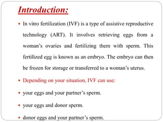 In vitrofertilization(ivf) | PPTX