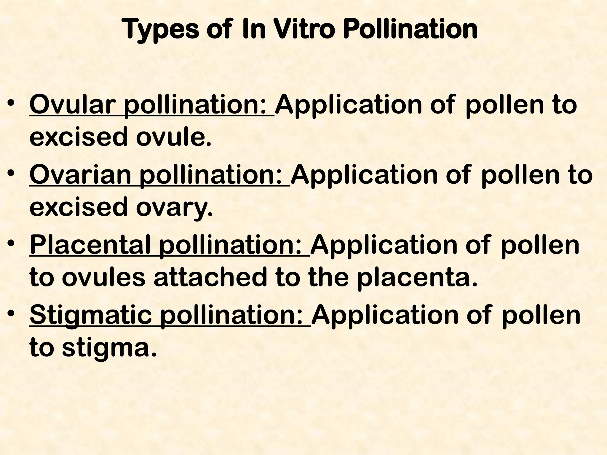 Invitro fertilization and their role in plant tissue culture | PPTX