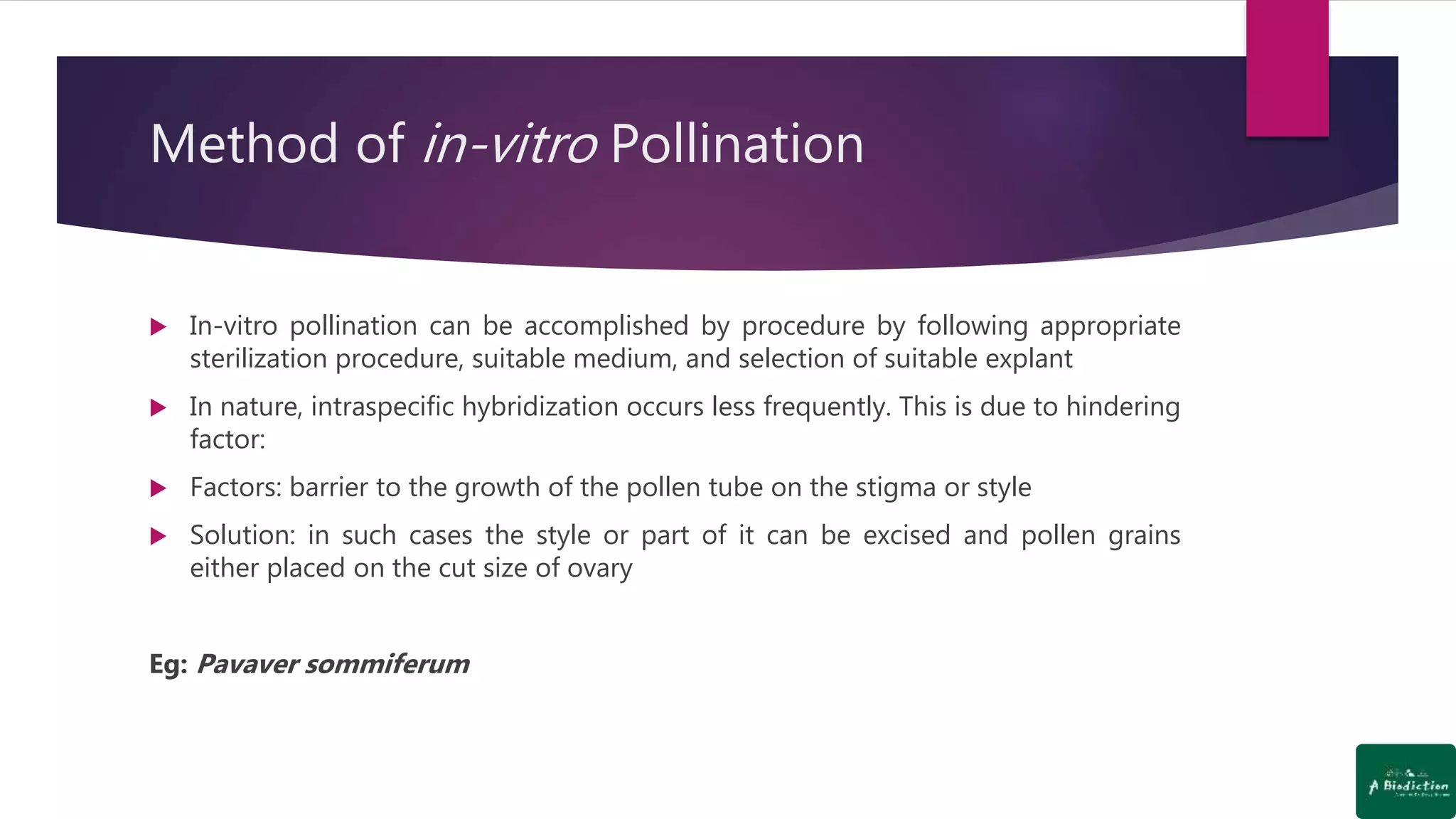 Culture of In-vitro Pollination and Fertilization in Plants | PPTX