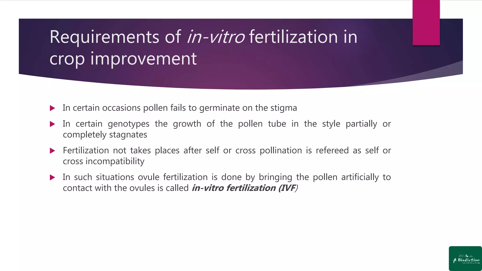 Culture of In-vitro Pollination and Fertilization in Plants | PPTX