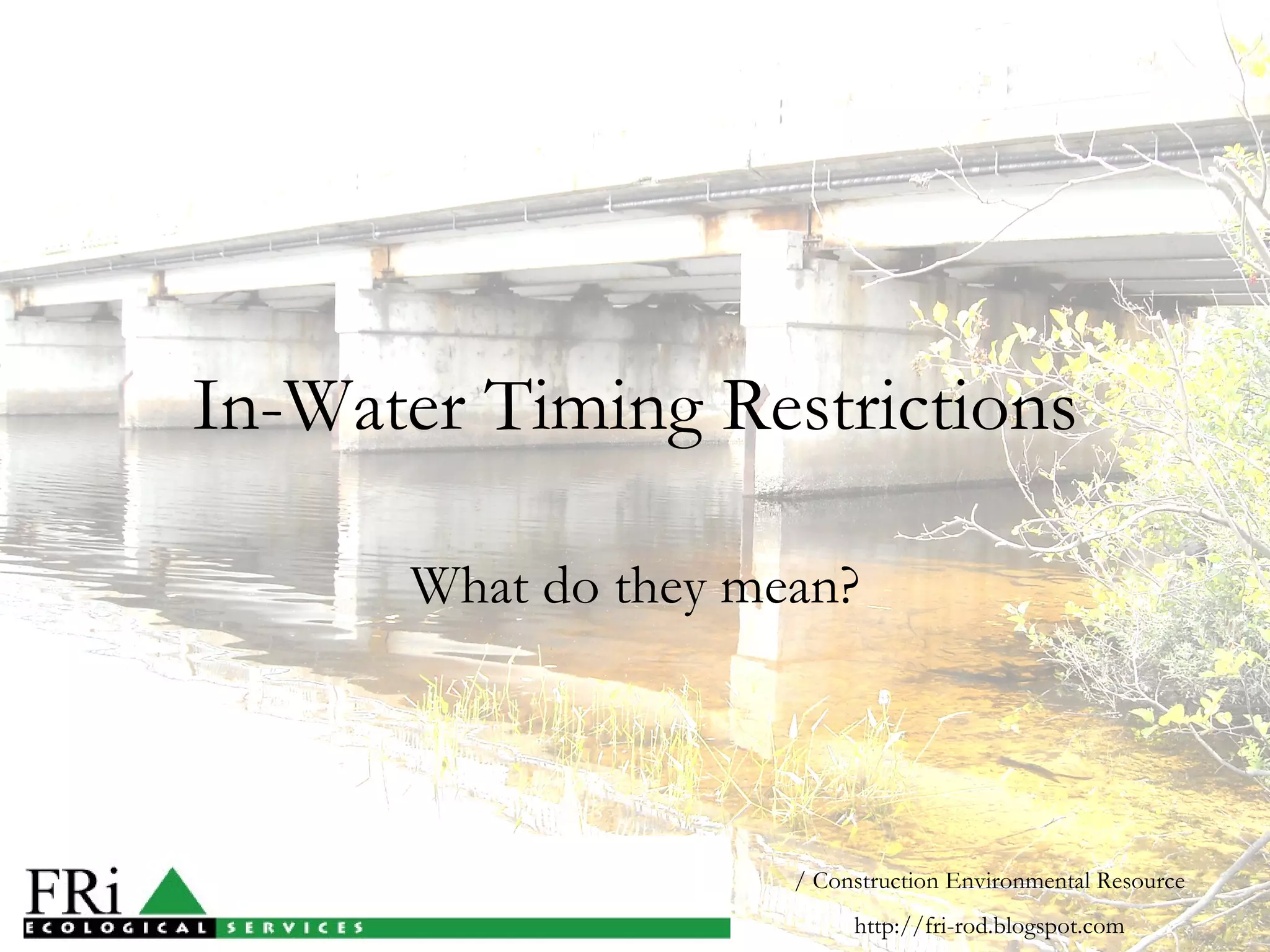 In Water Timing Restrictions | PPT | Science