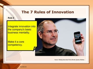 In 04 the 7 rules of innovation | PPT