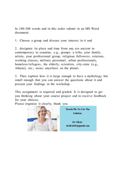 In 100-200 words and in this order submit in an MS Word document | PDF