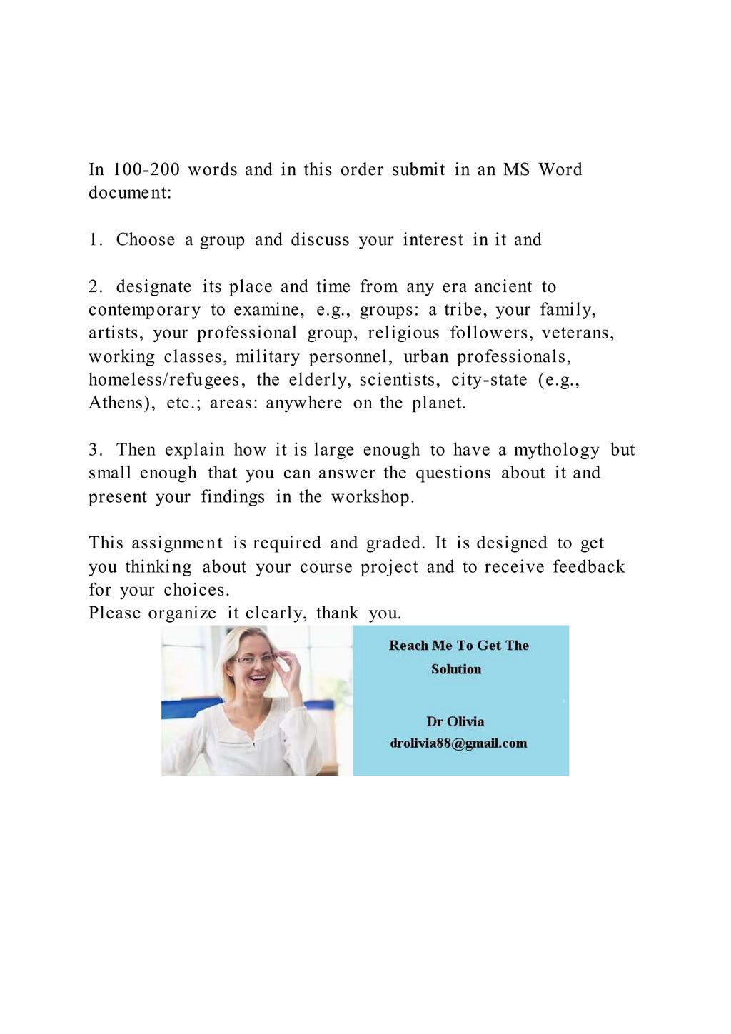 In 100-200 words and in this order submit in an MS Word document | PDF