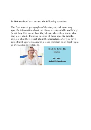 In 100 words or less, answer the following questionThe firs.docx