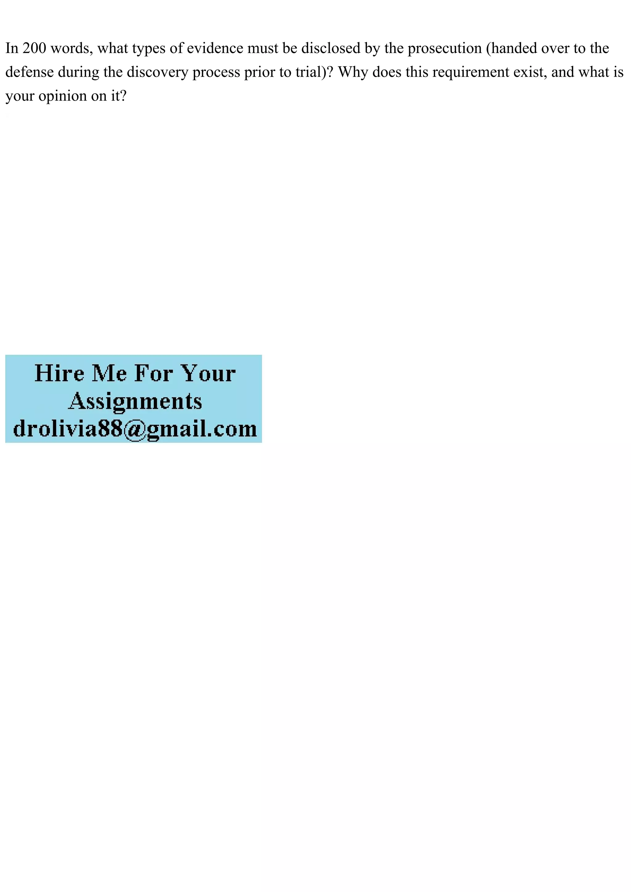 In 200 words, what types of evidence must be disclosed by the prosec.pdf