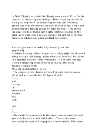 In 2014 Virginia scientist Eric Betzig won a Nobel Prize for his res.docx