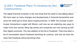 In 2021, facebook plans to introduce its own cryptocurrency. | PPT | Free Download