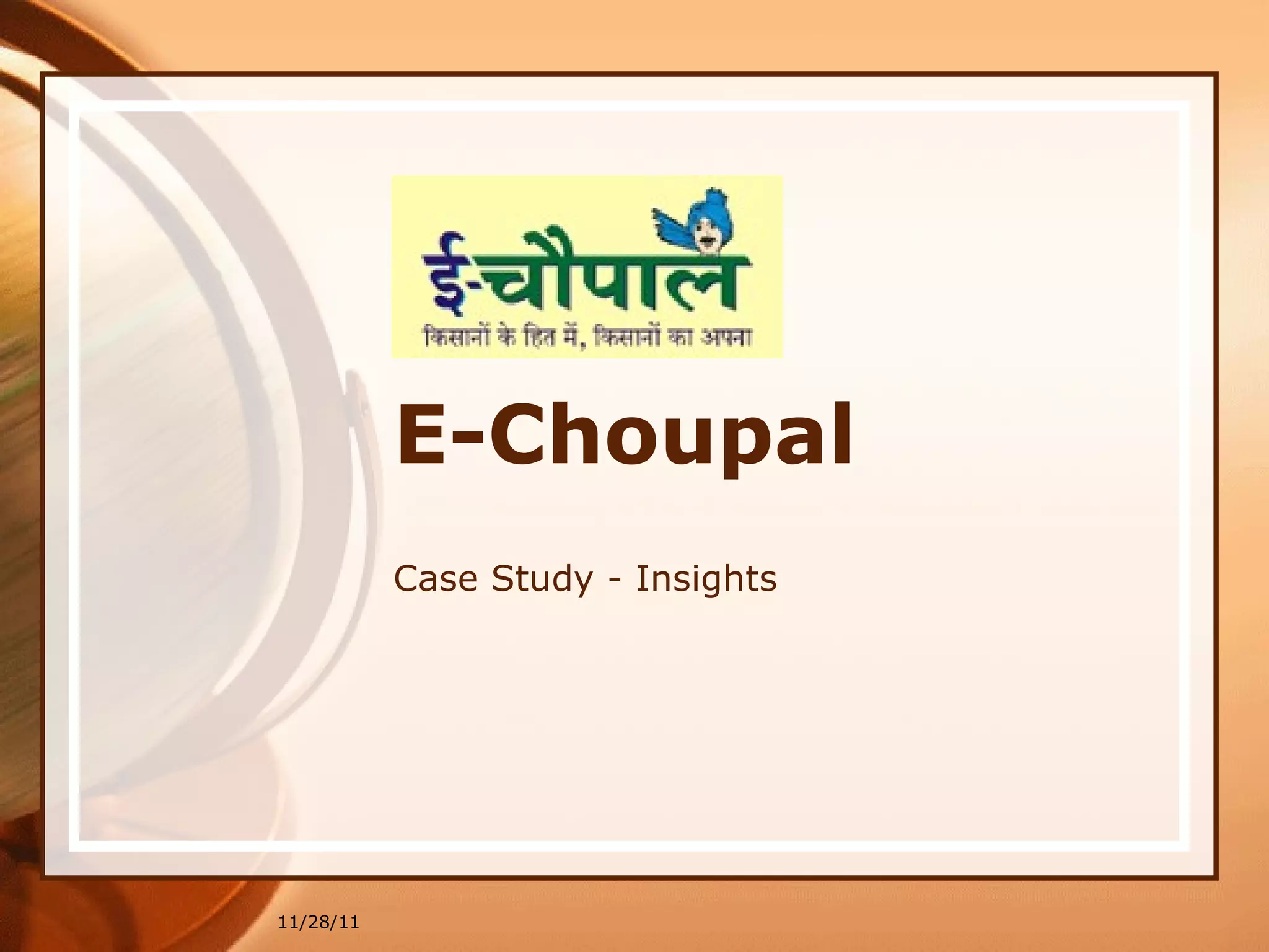 In 6 e-Choupal Case Study | PPT | Business | Business and Finance