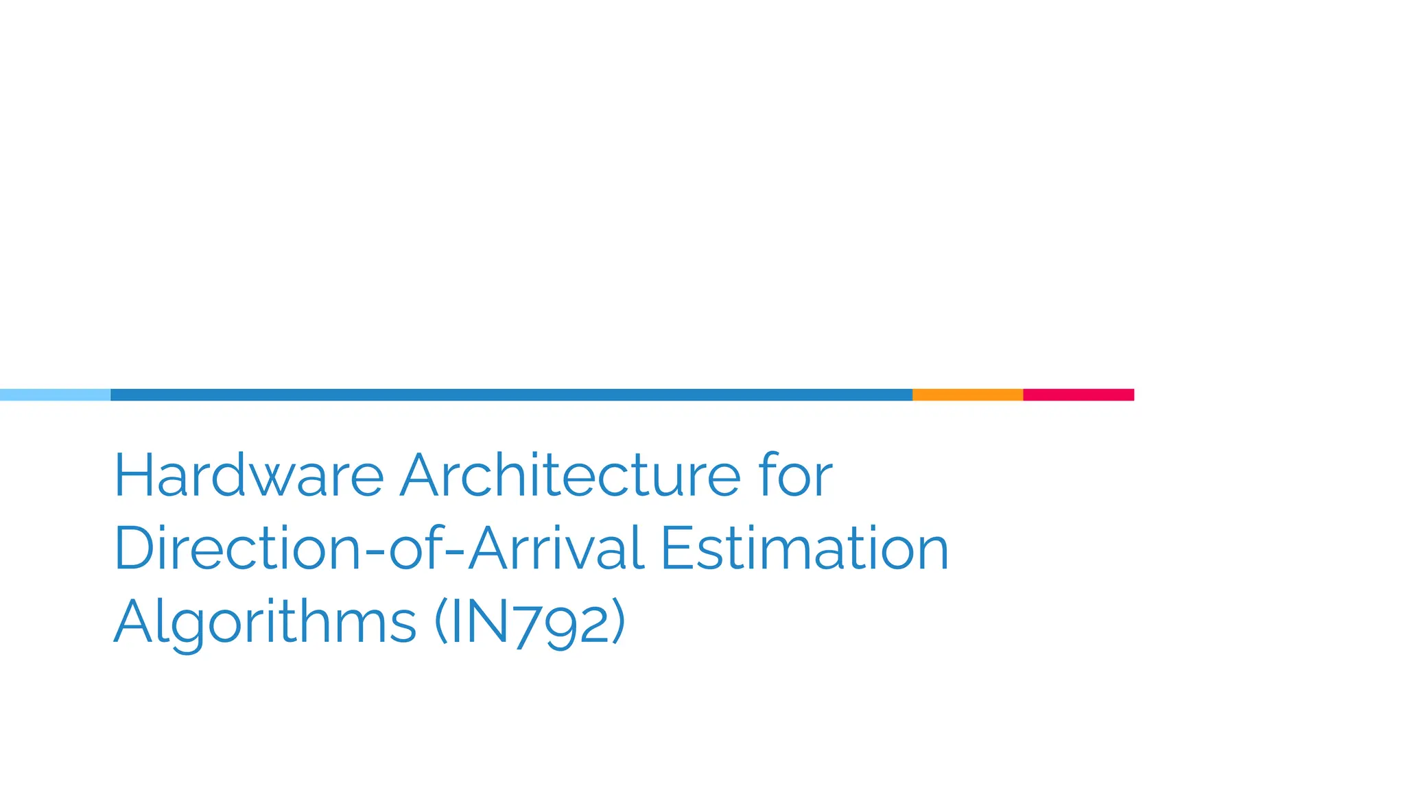 Hardware Architecture For Direction Of Arrival Doa Estimation Algorithms Pdf