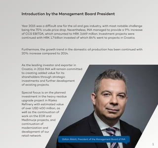 INA (Industrija Nafte) dd Oil and Gas Company Profile - 2016 | PDF