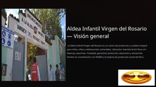 INABIF and Aldea Infantil Virgen del Rosario: Protecting Vulnerable ...