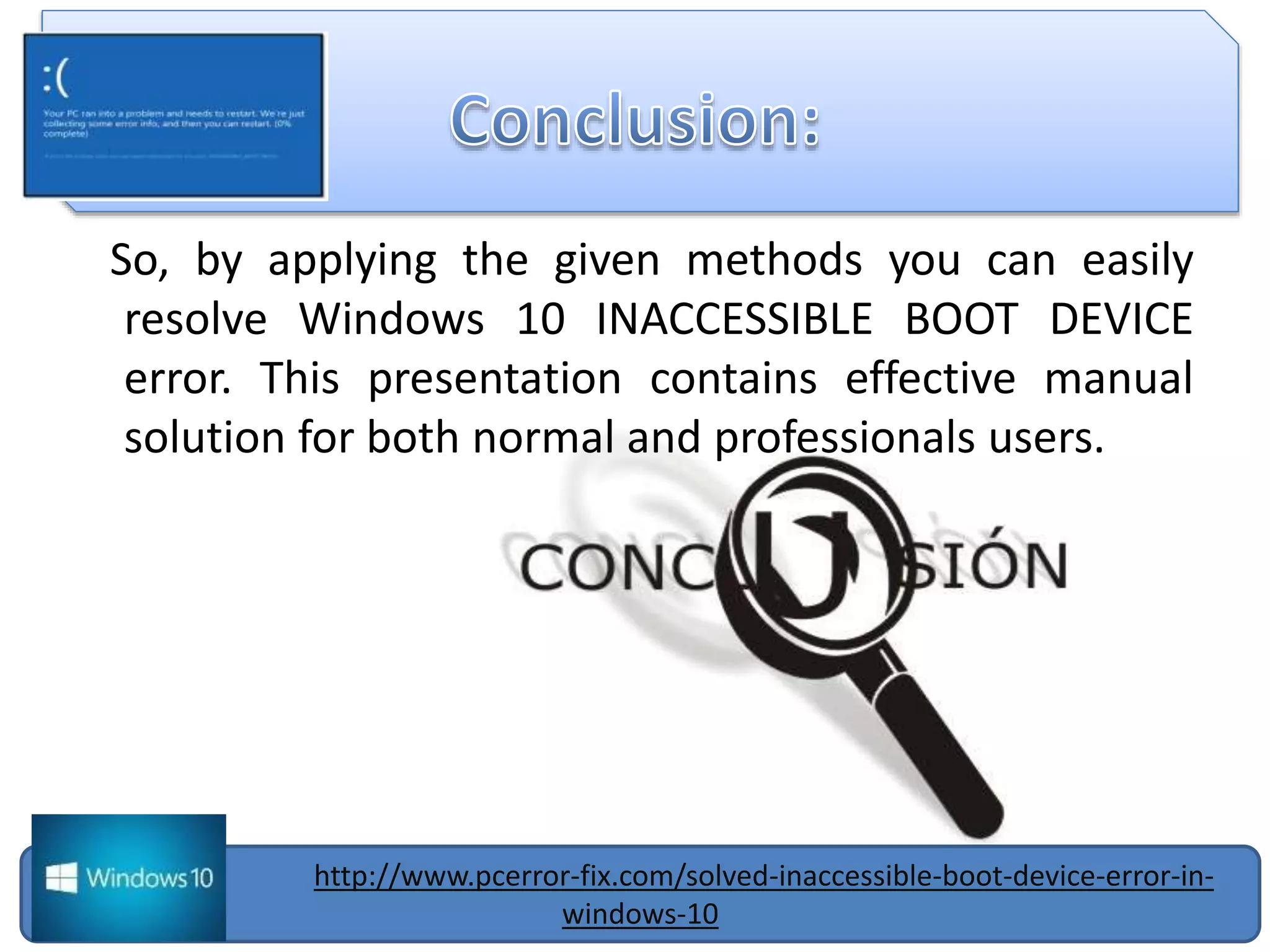 Inaccessible boot device error in windows 10 | PPT