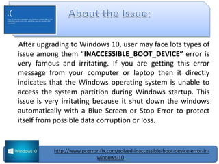 Inaccessible boot device error in windows 10 | PPT