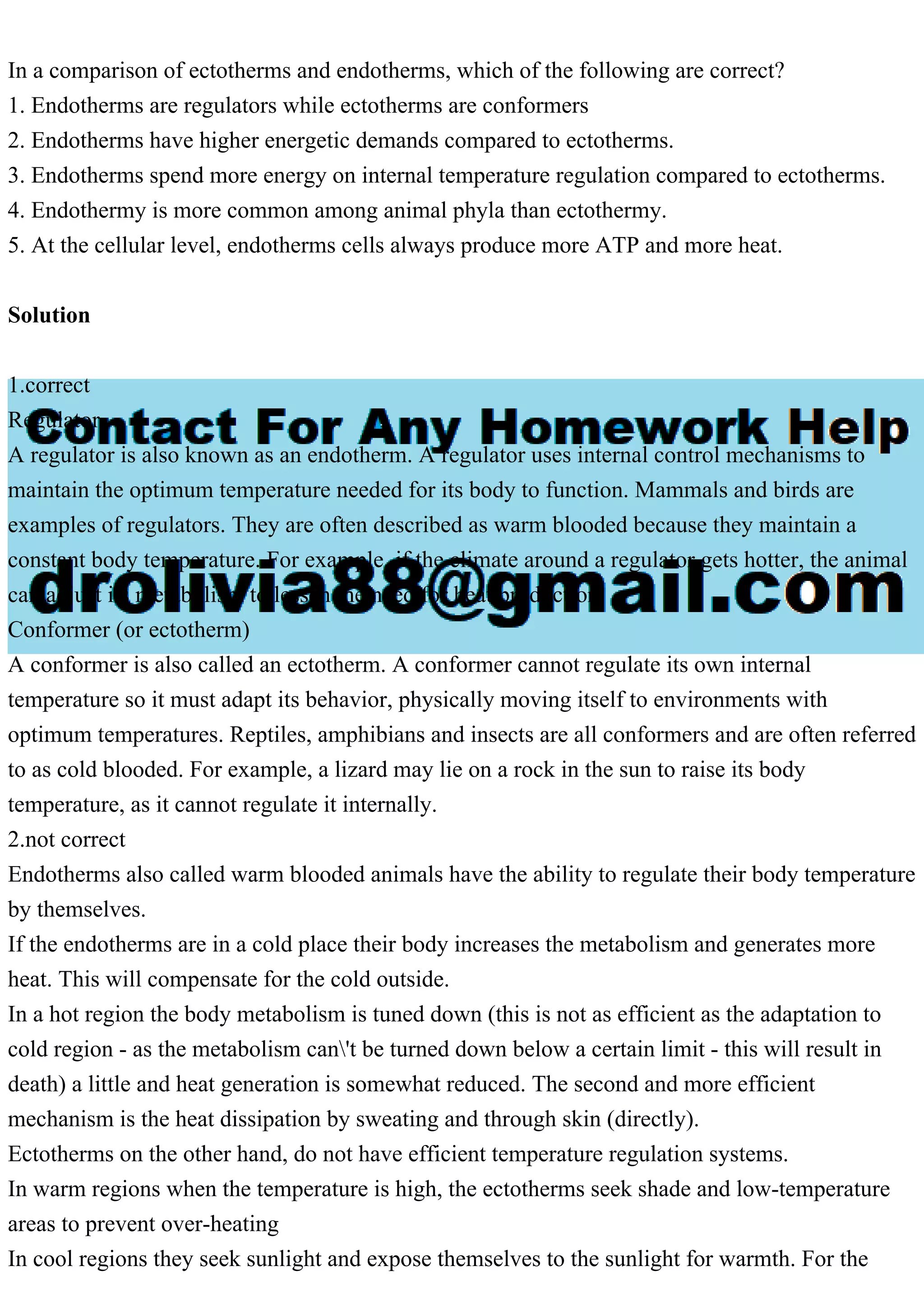In a comparison of ectotherms and endotherms, which of the following.pdf
