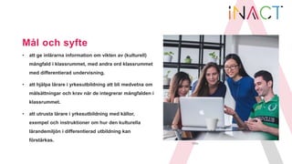 INACT IO1 Module 4 FINAL - svenska.pptx | Education