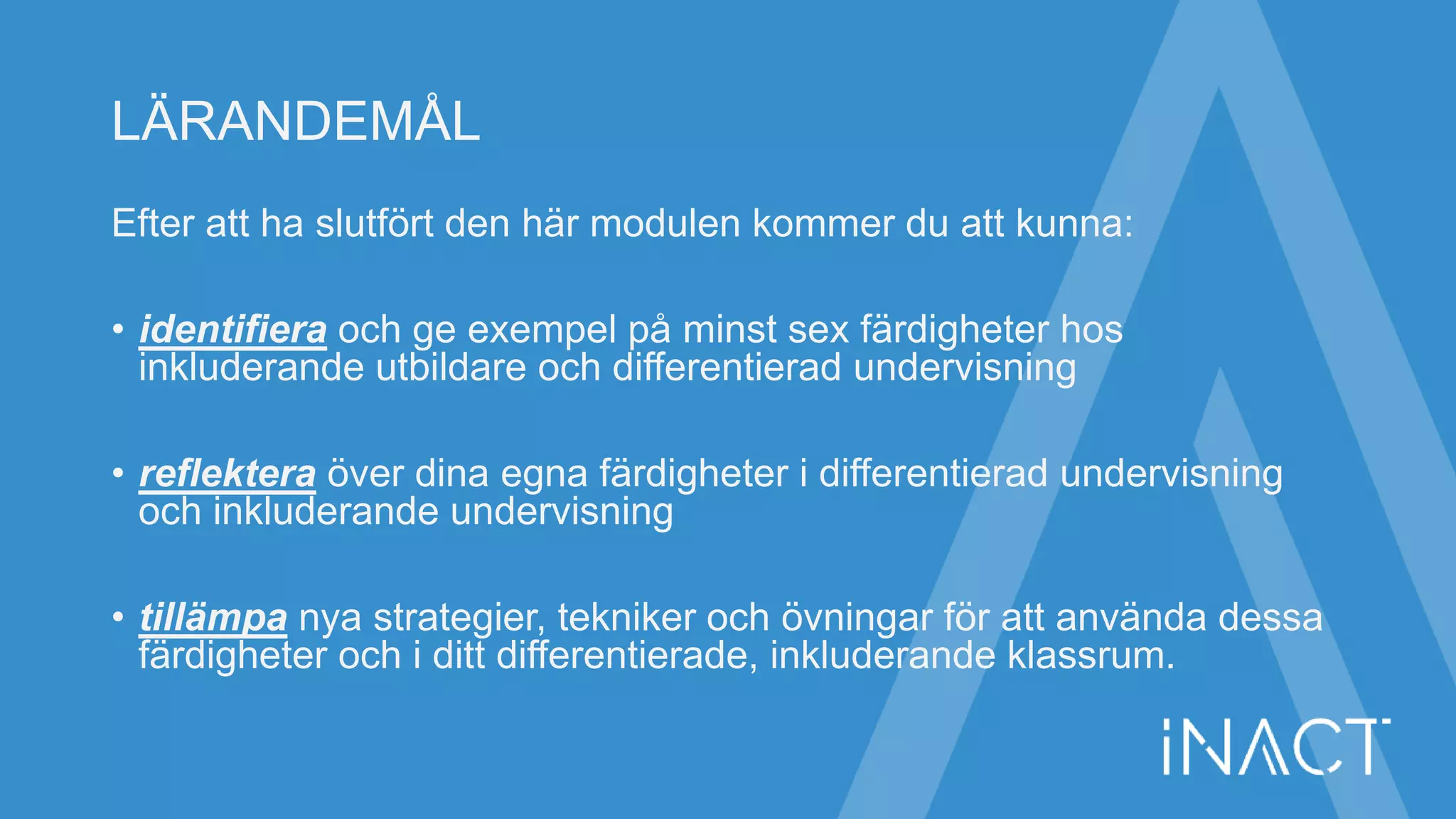 INACT Module 6 Top Teacher Skills for Differentiated Instruction FINAL ...